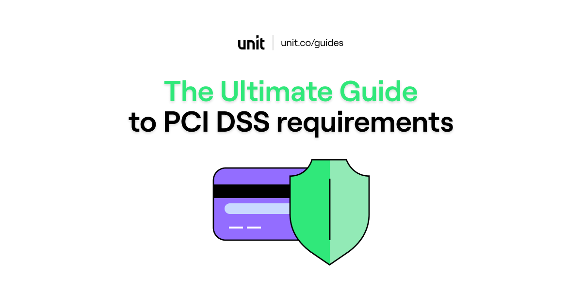 Unit | A guide to PCI DSS requirements